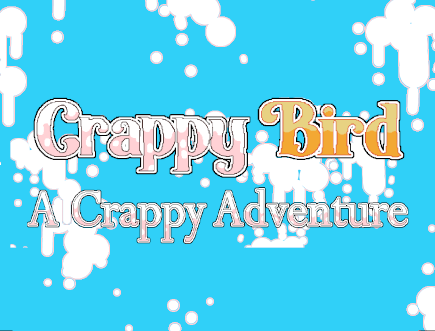 Crappy Bird A Crappy Adventure by mr_noodler