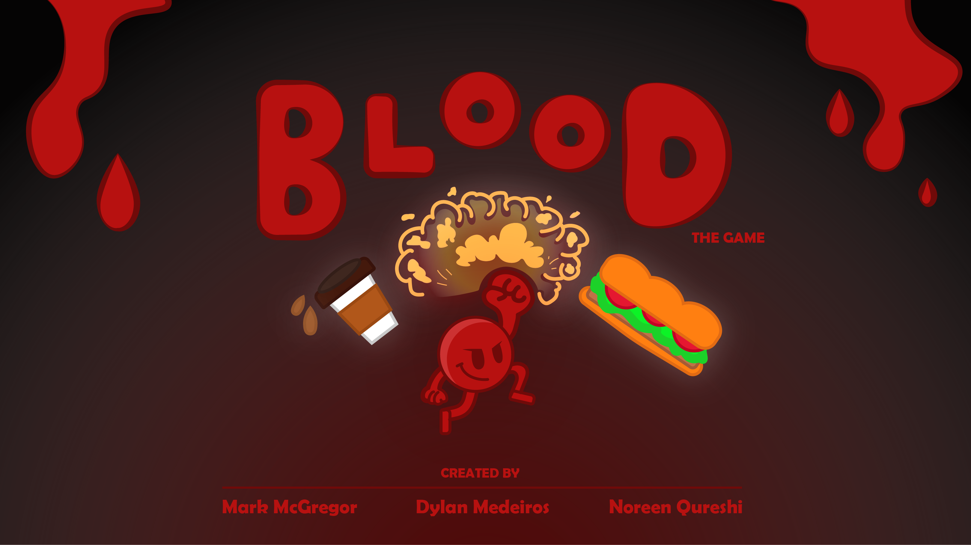 Blood, The Game by Mark McGregor, DylanItch, Noreen Qureshi