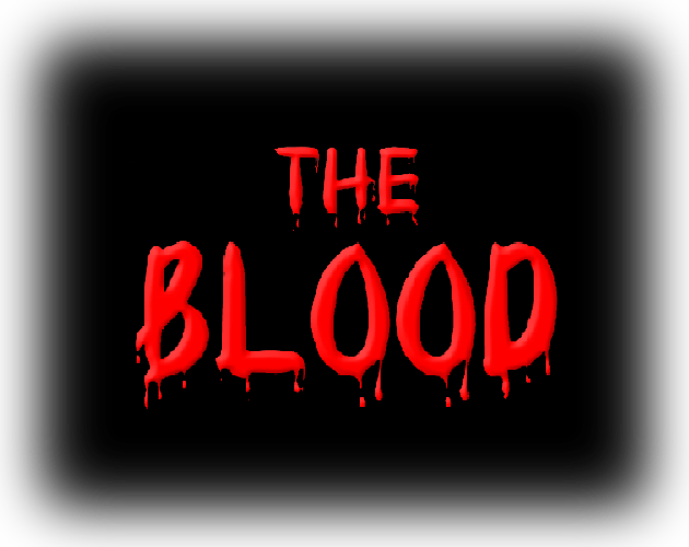 The Blood by NPJ Productions