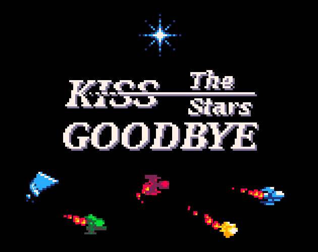 Kiss the Stars Goodbye by Linker