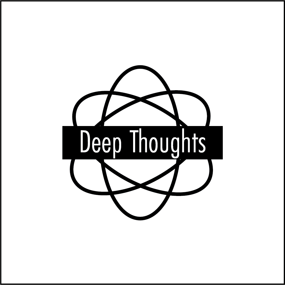 Deep Thoughts by David Liao, ses880