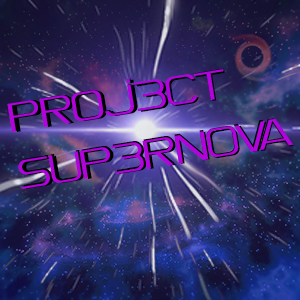 Project Supernova by Revnolion, EthanSewall, Sterling_Bigler ...