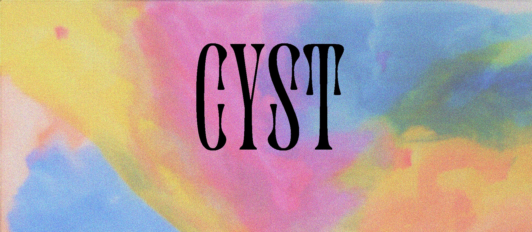 CYST by James Millichamp