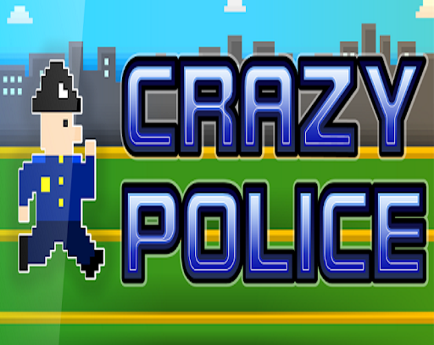 Crazy Police finally rerelease on android. - Crazy Police by meapps