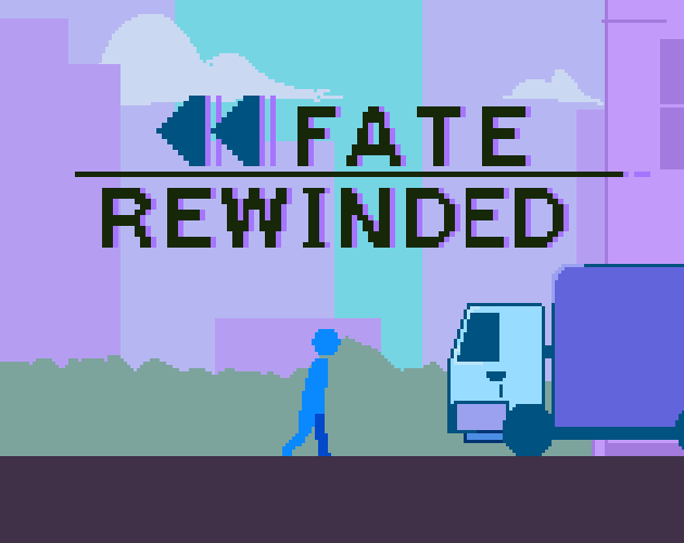 Rewinded Fate by goro, Chavafei, mrbutternice for Mini Jam 96: Fate ...