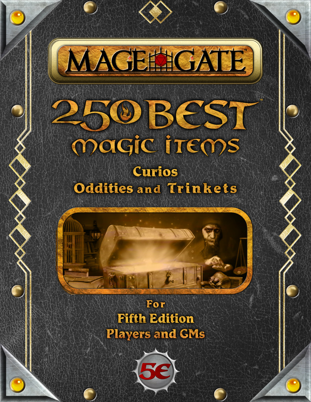 250 Best Magic Items: Curios, Oddities, and Trinkets by MageGate Games