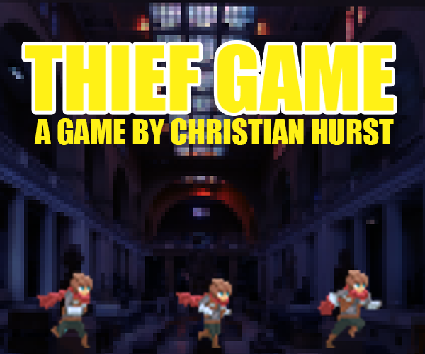 Thief Game: Secret Santa 21 Ver. by Pyrobird