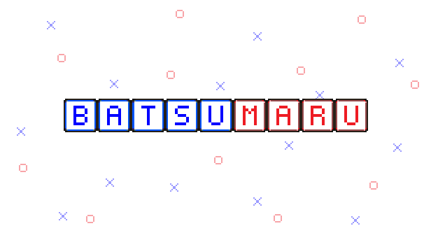 Batsumaru by teamcloverllc