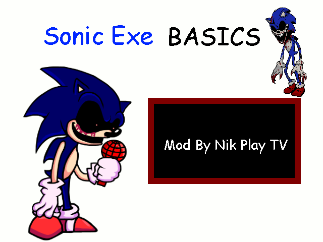 Sonic EXE Basics by Nik Play TV