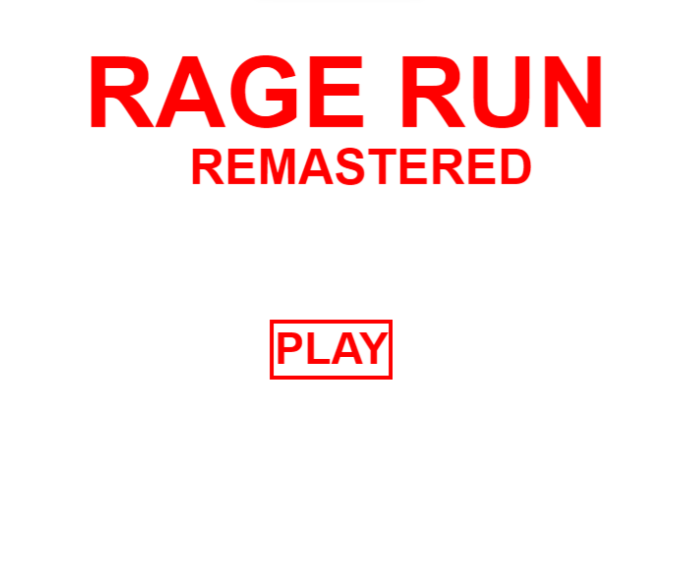 RAGE RUN REMASTERED by SwagGames
