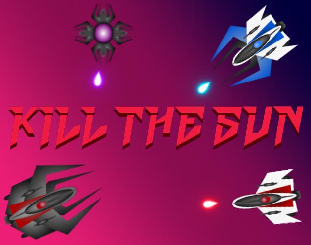 Kill The Sun by Drew Bullinger