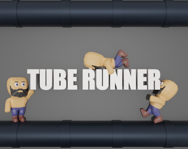 TUBE RUNNER by EdgarsBGames