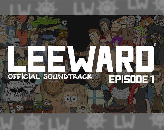 LEEWARD Episode 1 Official Soundtrack by ESTERAS BROS GAMES