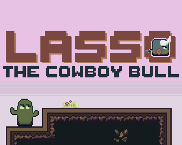 Lasso | The Cowboy Bull (GDKO Round One & Two) by EndmarkGames