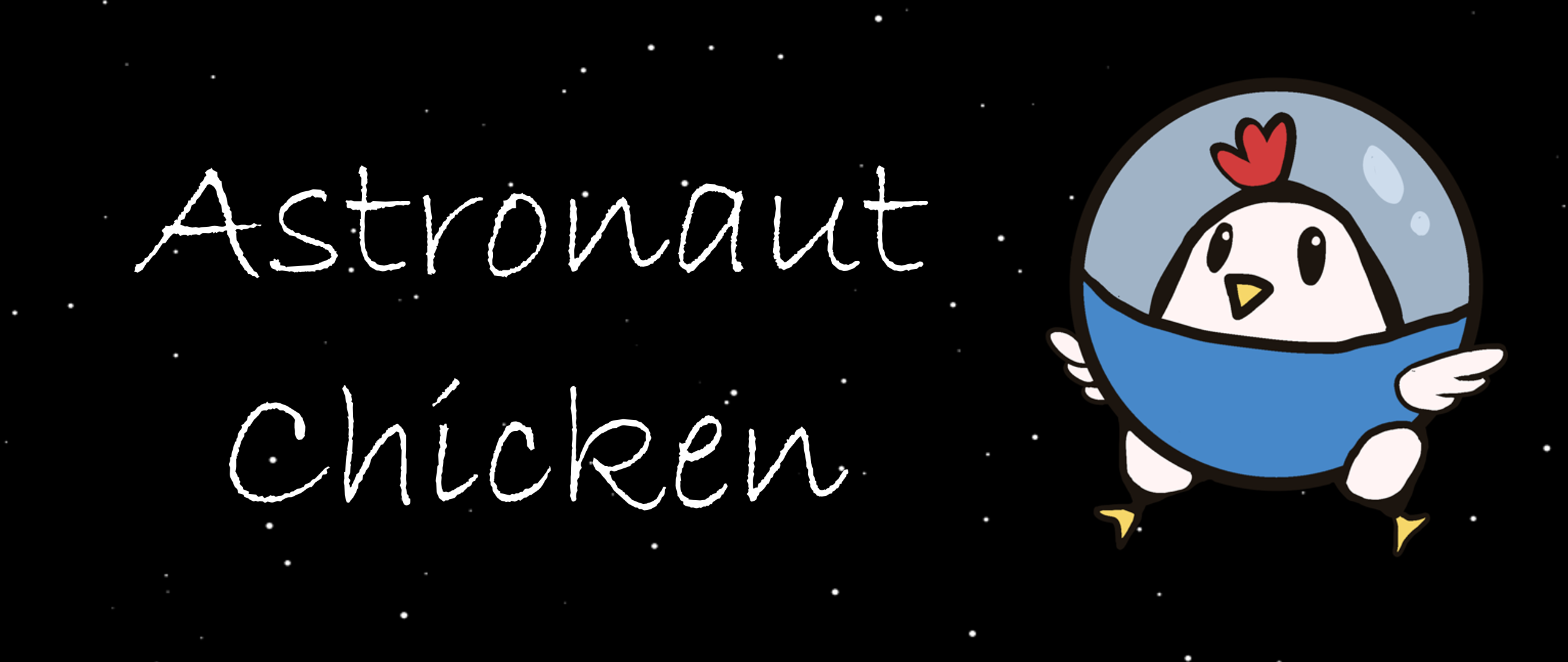 Chicken Astronaut - Space Chicken by Theana Productions