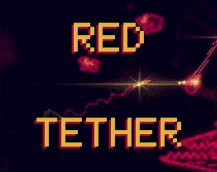 ---Red---Tether--> by sleeper_games for GMTK Game Jam 2021 - itch.io