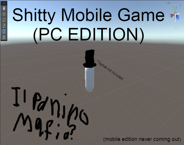 Shitty Mobile Game (PC Edition) by PaninoMafiaBoss
