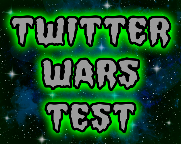 Twitter Wars Test by ToboGang Studios