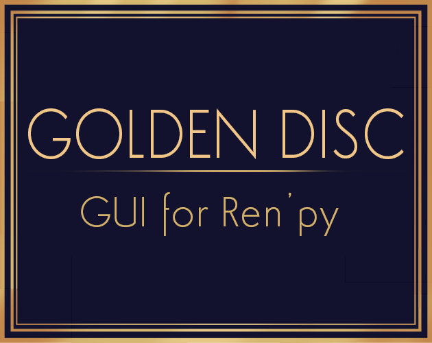 Golden disc Ren'py GUI by Skolaztika