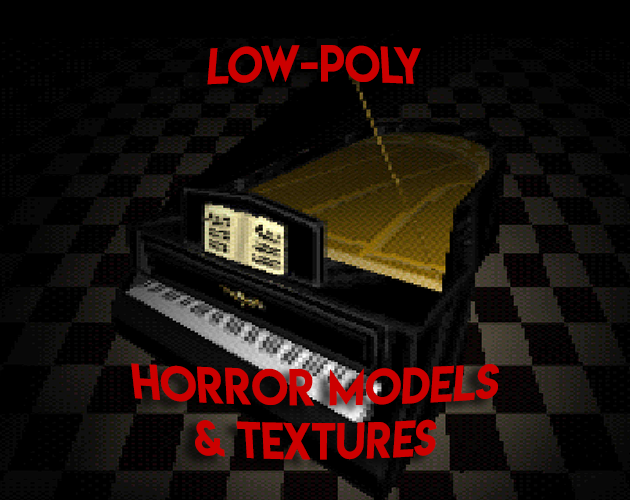 Low-Poly Horror Models & Textures by M0SD3V