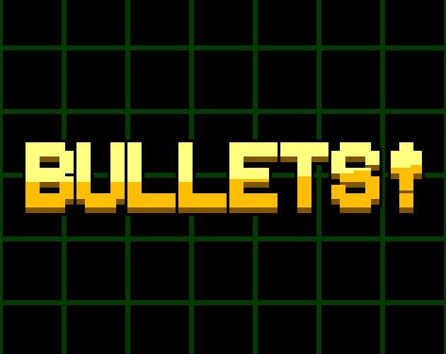 Bullets! by LNT Games