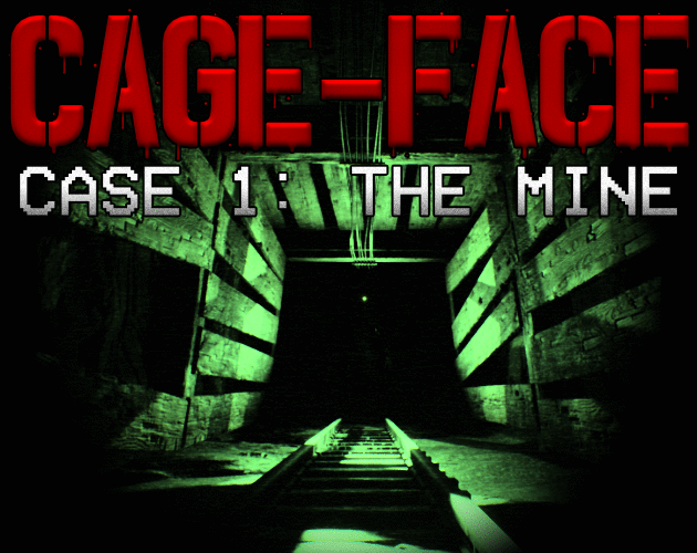 CAGE-FACE | Case 1: The Mine by olinkalex