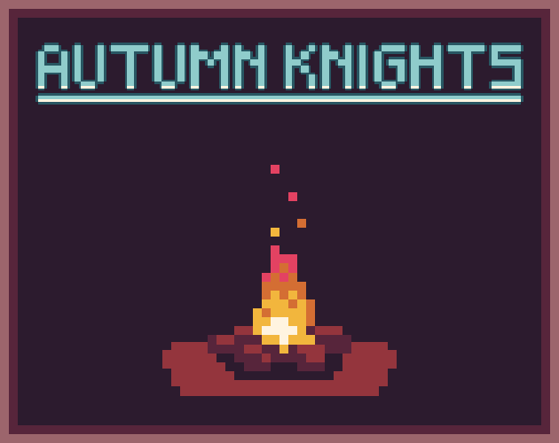 Autumn Knights by chillstrand for 🍁 Great Autumn Game Jam: 2021 🍄 - itch.io
