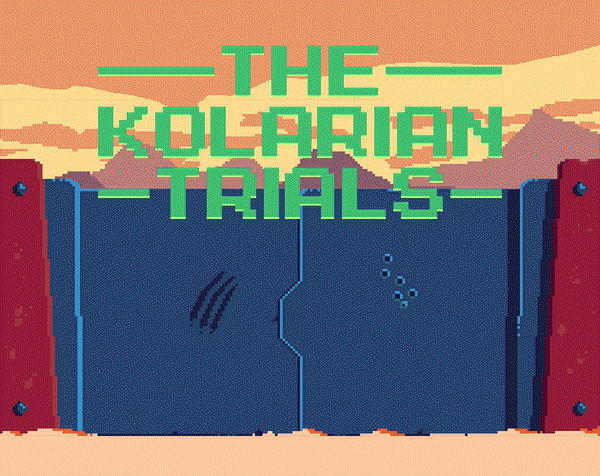 The Kolarian Trials by SlipperMouth