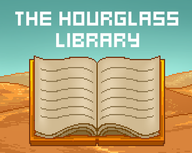The Hourglass Library by lunarlynx, xUMR, wandering_pilot