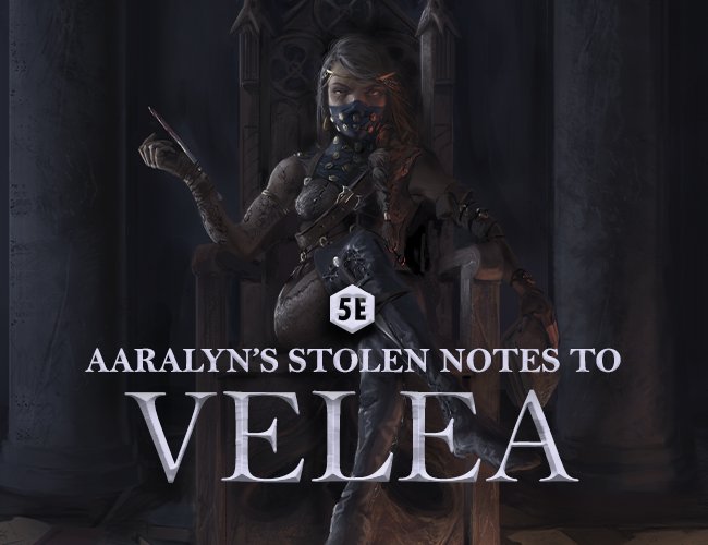 Aaralyn's Stolen Notes to Velea (5e Setting) by Anne Gregersen