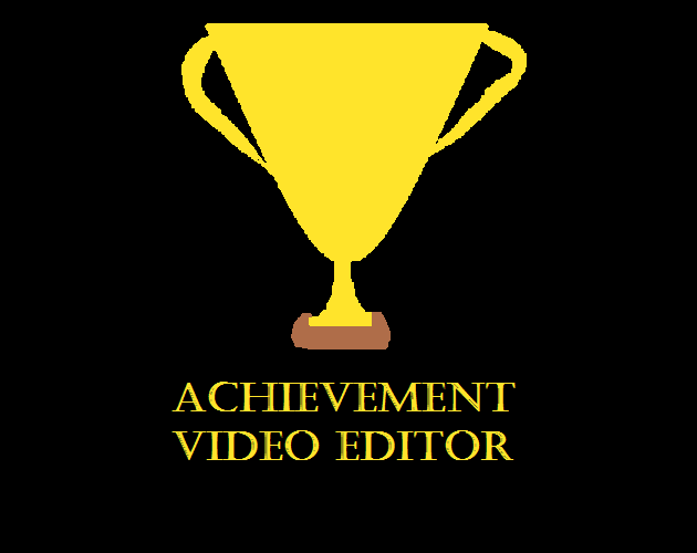 Achievement Video Editor by Semroteiro