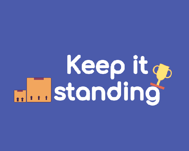 Keep It Standing by Scarounet