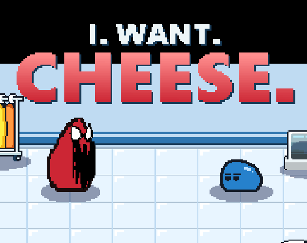 I. Want. Cheese. by VirtualMan52