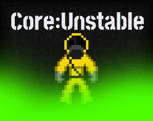 Core:Unstable by eyedromeda