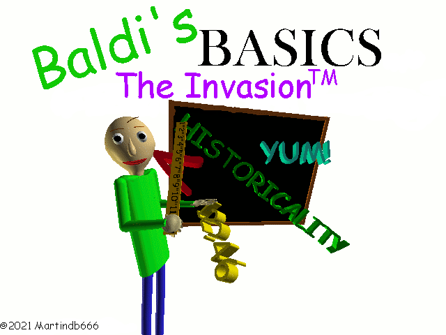Baldi's Basics The Invasion by Martindb666