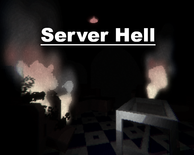 Server Hell by FromZeroDev, satanchu