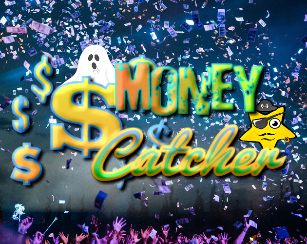 Money Catcher by Synwickes