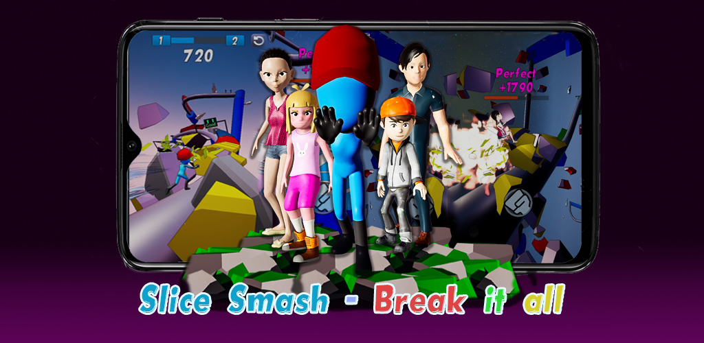 Slice Smash - Break it all by Nirhan