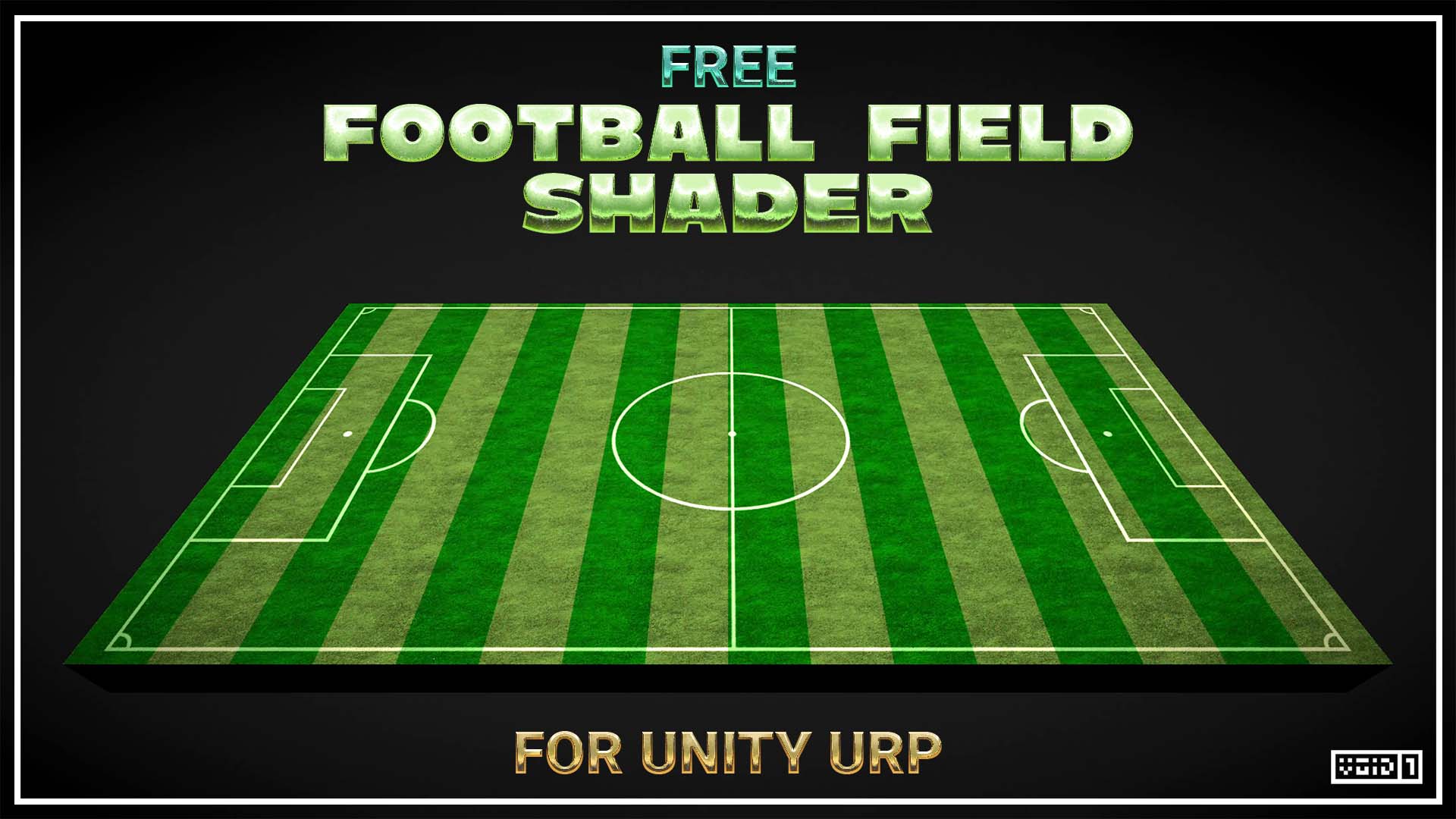 Devlog - Free Football Field Shader for Unity URP by VOiD1 Gaming Devlog - Free Football Field Shader for Unity URP by VOiD1 Gaming