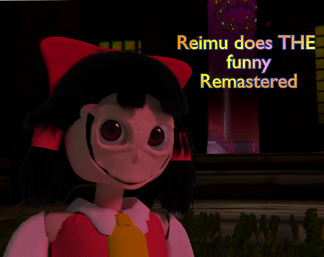 Reimu does THE funny: Remastered by funnyfumohaha