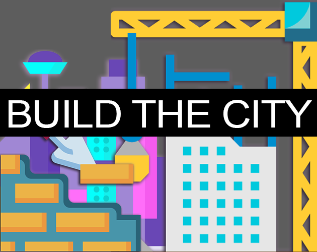 Build The City by Bernarda