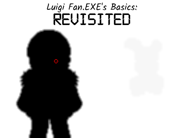 Luigi Fan Exe's Basics Revisted by Mark Auer