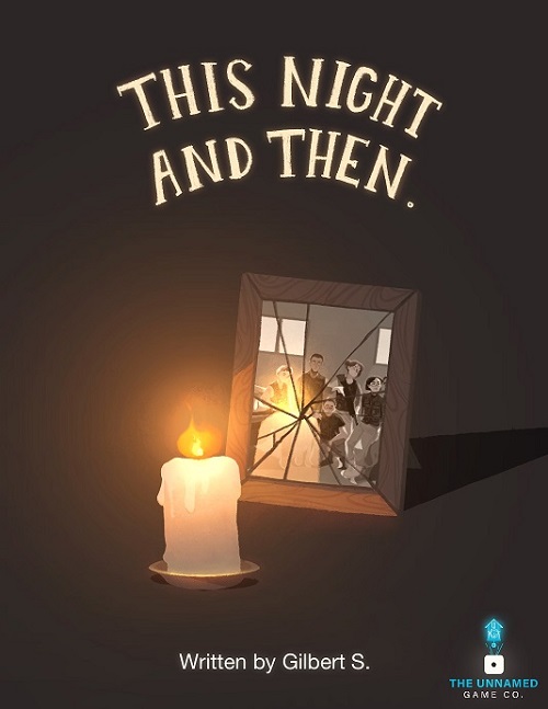 This Night and Then by UnnamedGameCompany