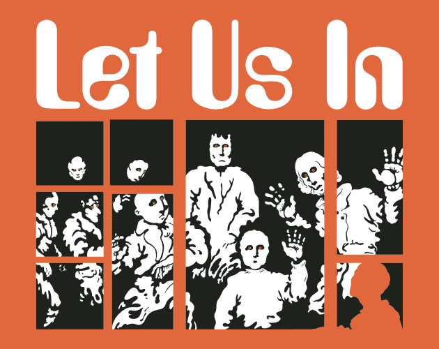 Let Us In by Wizardthieffighter