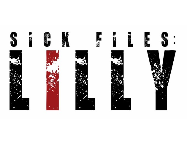 SICK FILES : LILLY by Ultra Wide Only