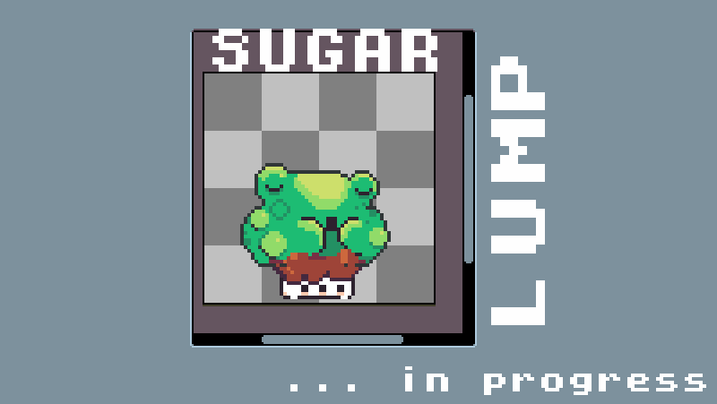 Sugar Lump by spoonsweet for Devtober 2021 - itch.io