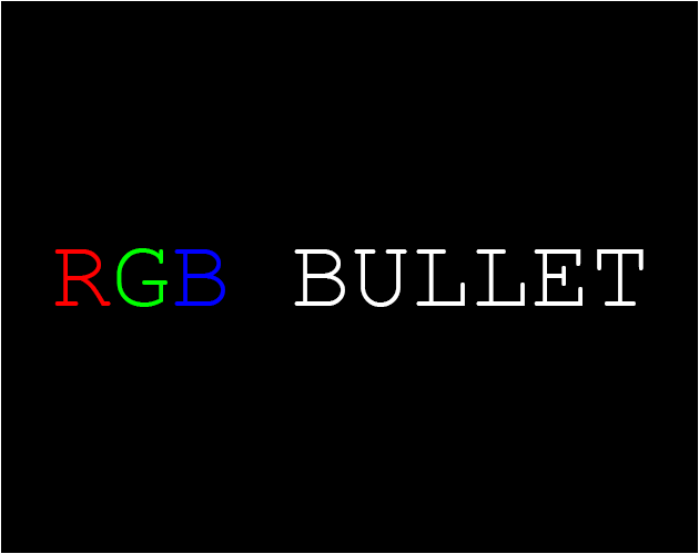 RGB Bullet by pgs1000