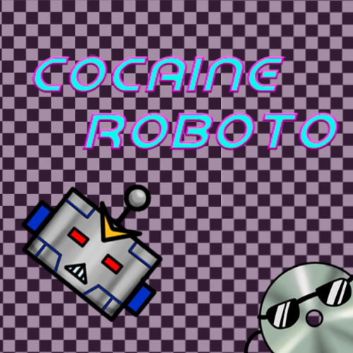 Cocaine-Roboto by FL8tv for VIDEO GAMES LAB : Game Jam 2021 - itch.io