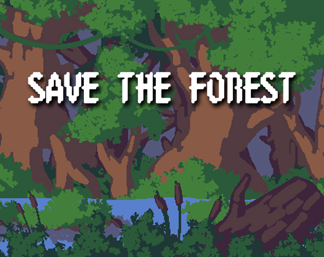 Save The Forest by jayanthvarma047