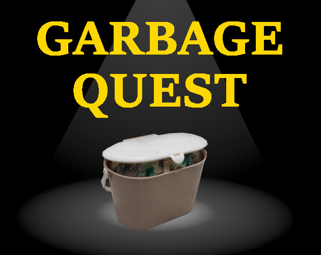 Garbage Quest by Lauren H